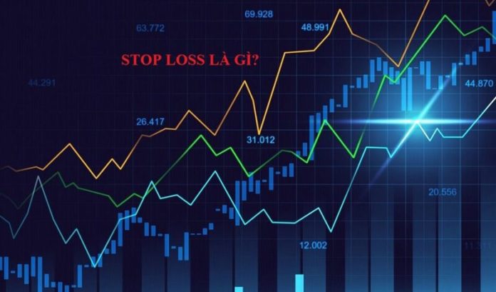 Stop loss là gì? Tại sao nên sử dụng lệnh Stop loss khi đầu tư?