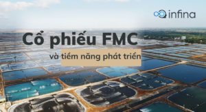 Tiềm năng của cổ phiếu FMC trong những tháng đầu năm 2023