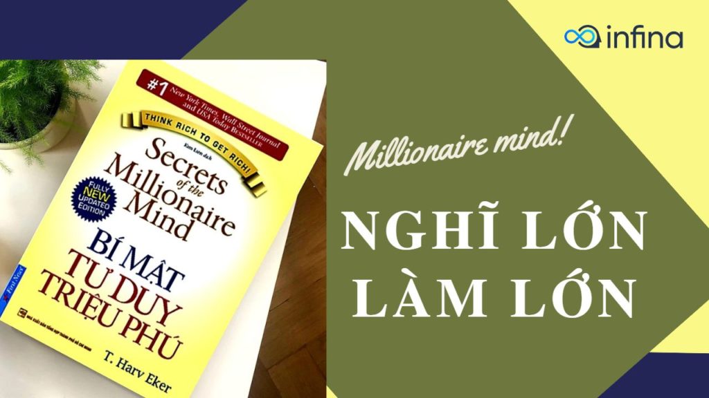 Cuốn sách dành cho mọi thời đại: Bí mật tư duy triệu phú cực hay cần đọc